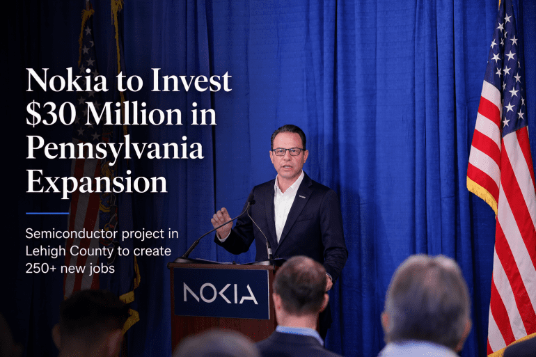 Nokia to Invest $30M to Expand Semiconductor Operations in Pennsylvania ...